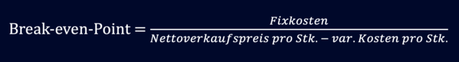 Break-Even-Analyse - Break-Even-Point