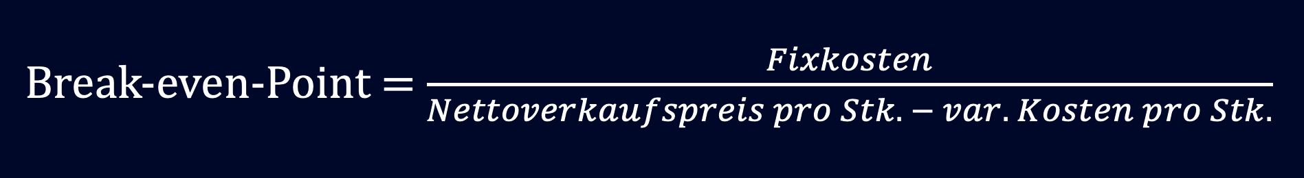 Break-Even-Analyse - Break-Even-Point