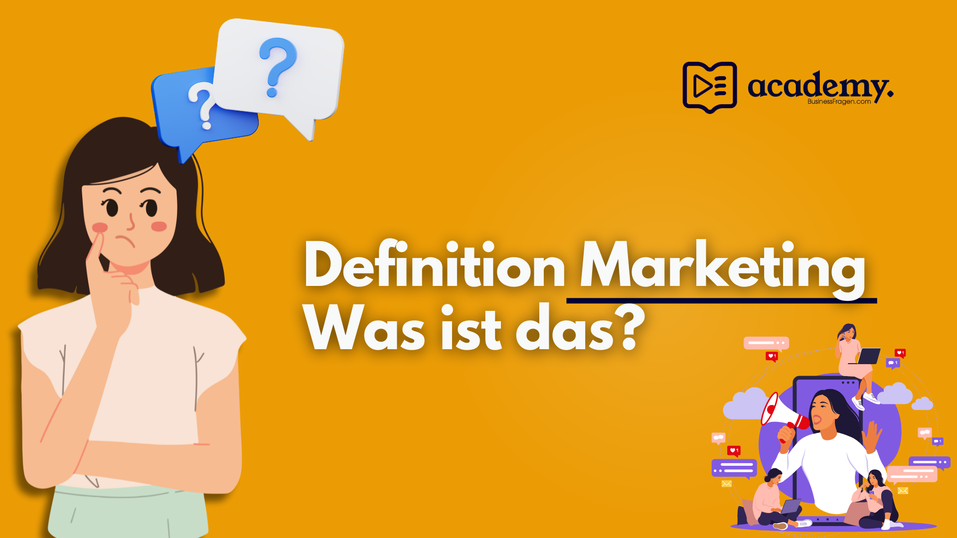 Marketing Defininition - Was ist das überhaupt?